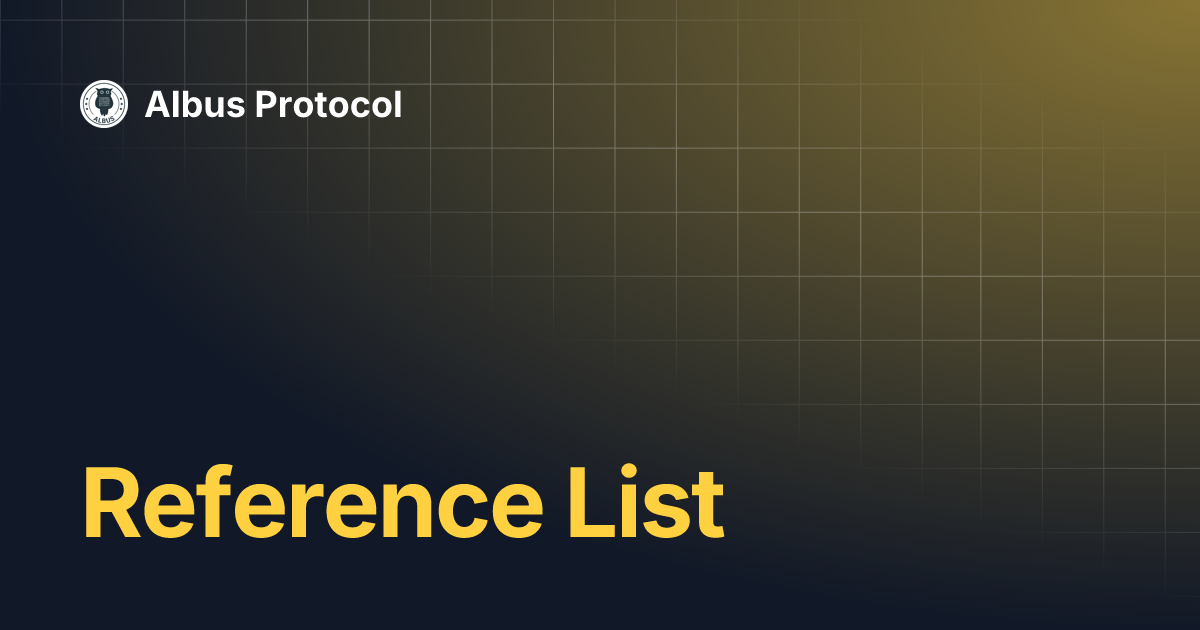 Reference List | Albus Protocol